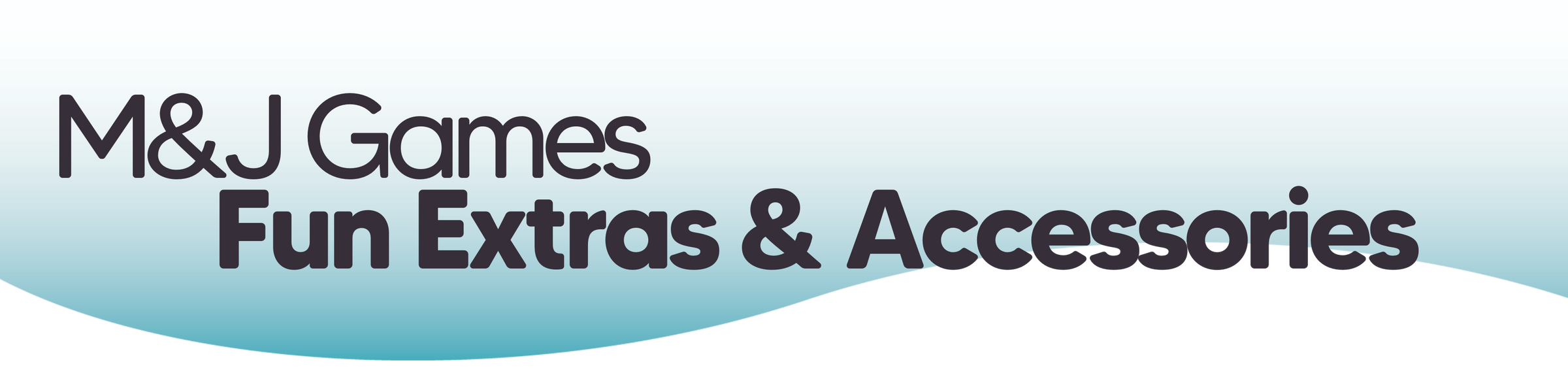 Extras & Accessories – M&J Games, LLC